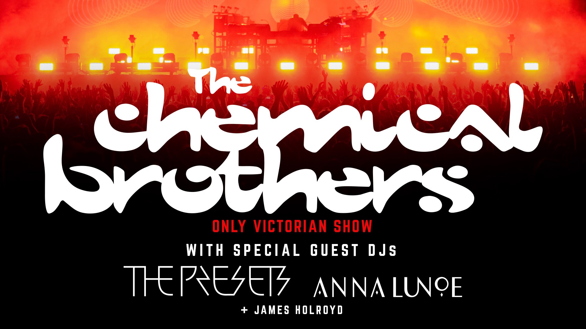 The Chemical Brothers A Day On The Green Tickets | Victoria | Tour ...